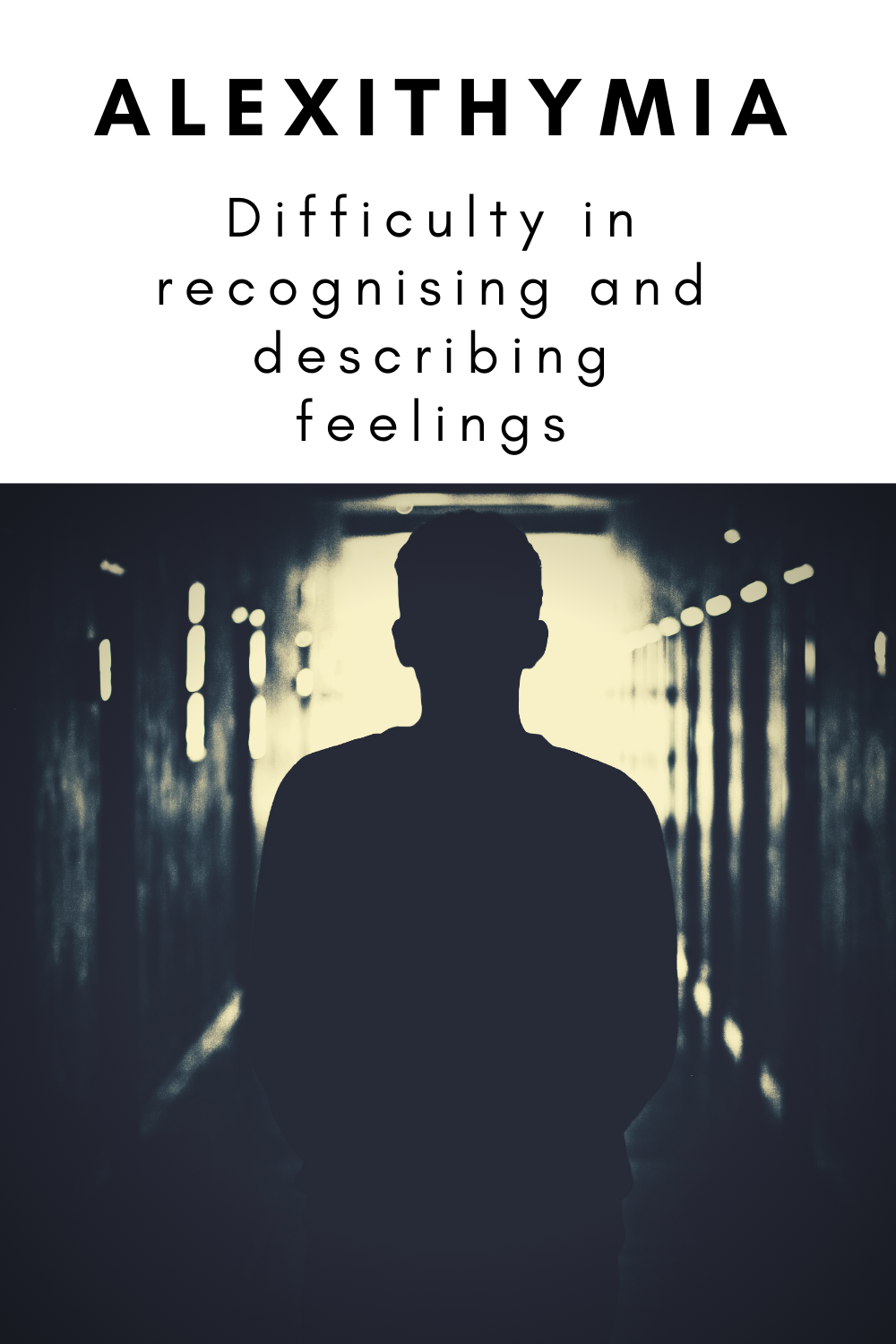 Alex who?!? Alexithymia