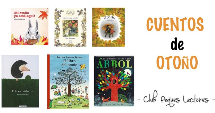 Los mejores CUENTOS de OTOÑO para niños - Club Peques Lectores: cuentos ...