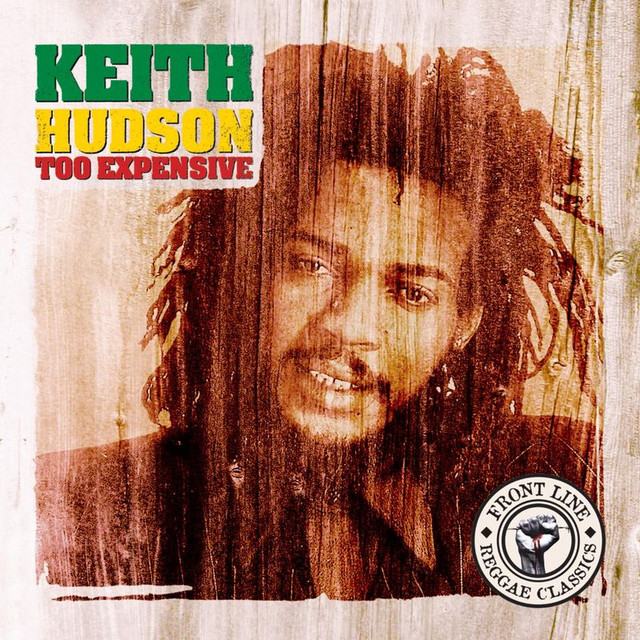 ROOTS REGGAE MAIOR ACERVO DE REGGAE DA INTERNET: Keith Hudson - Too ...