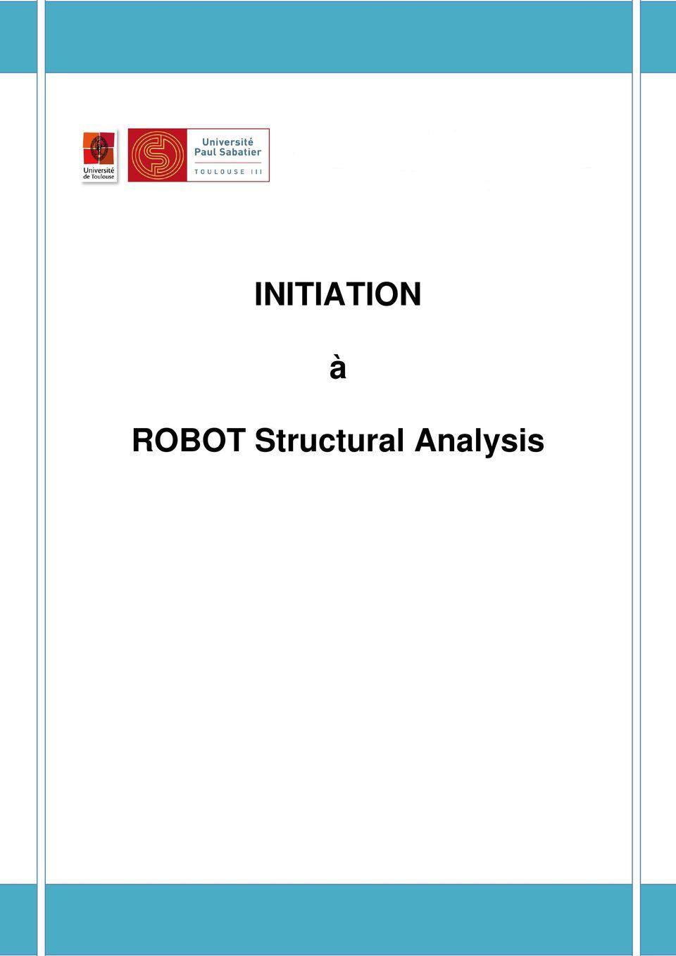 Formation: "Initiation à robot structural analysis" pdf - Université Paul Sabatier-TOULOUSE ...