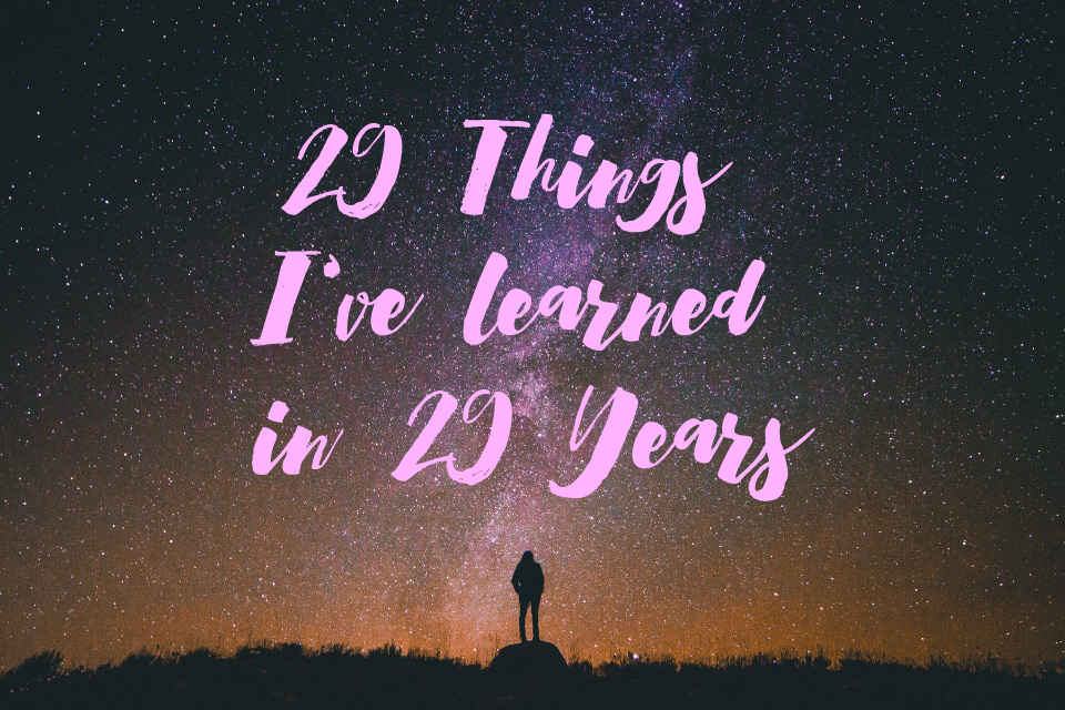 29 Things from 29 Years - Briana Goad