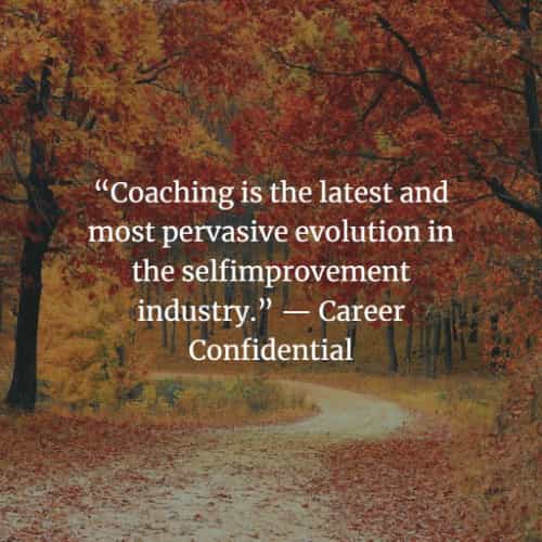 115 Best coaching quotes about life from famous people