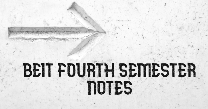 Fourth Semester Notes