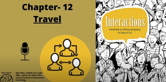 Travel Interaction | Chapter-12
