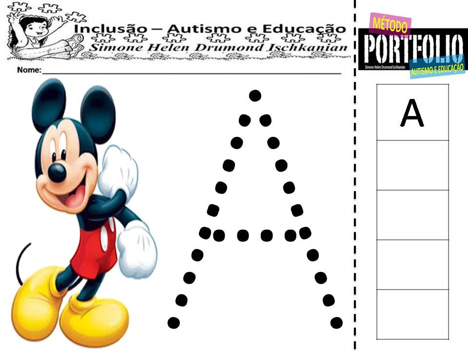 INCLUSÃO - AUTISMO E EDUCAÇÃO SIMONE HELEN DRUMOND: MICKEY - AS VOGAIS