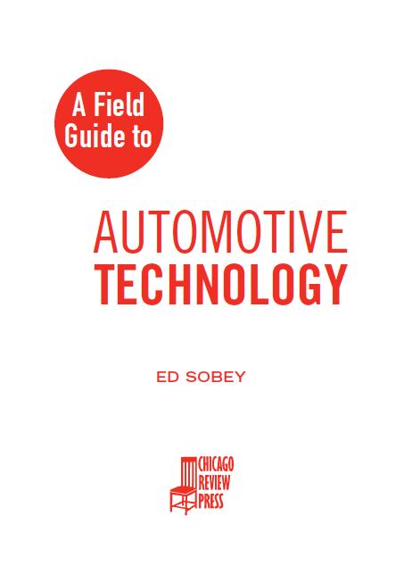 AUTOMOTIVE BOOKS A FIELD GUIDE AUTOMOTIVE TECHNOLOGY - Automotive Library