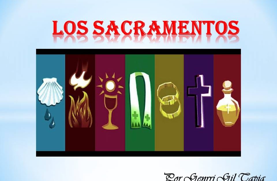 INTRODUCCIÓN A LOS SACRAMENTOS