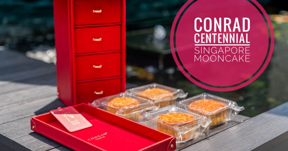 Conrad Centennial Singapore Mooncake 2019 : A Celestial Celebration ...