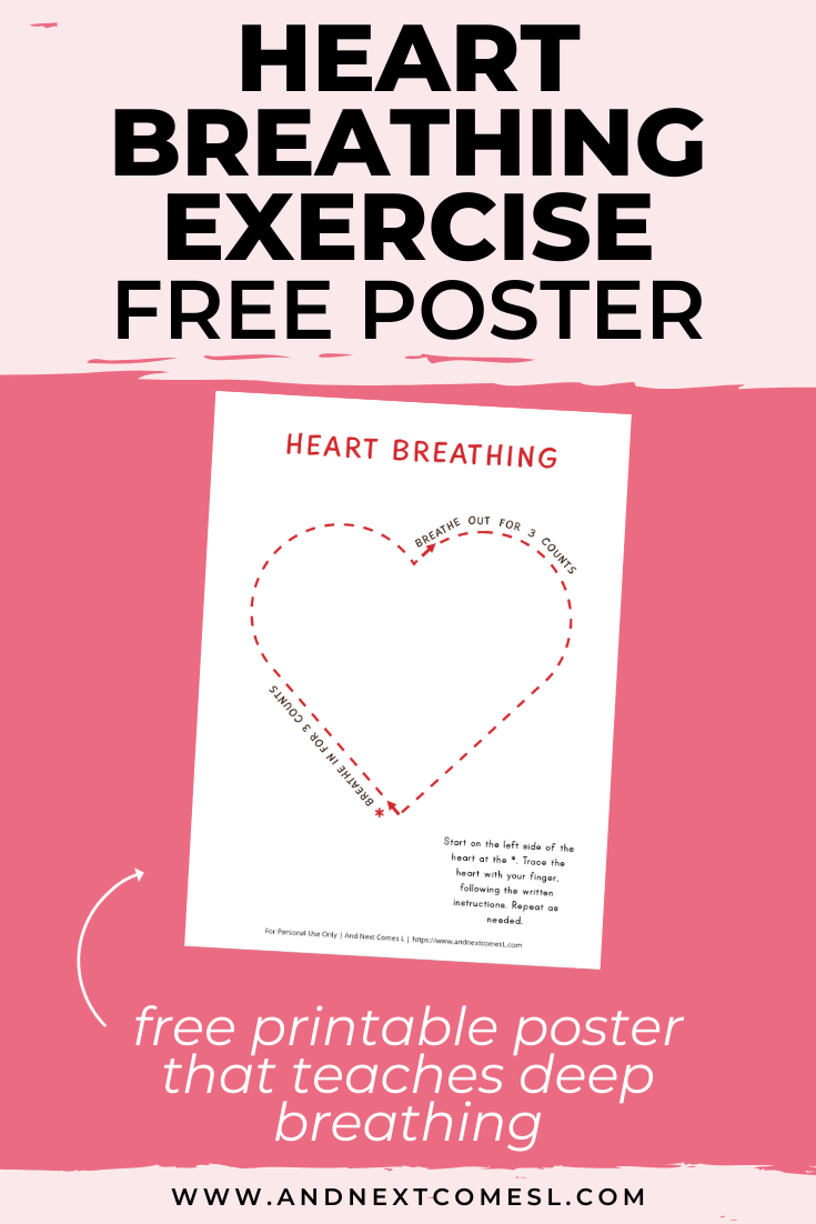 Heart Deep Breathing Exercise {Free Printable Poster Included!} | And ...
