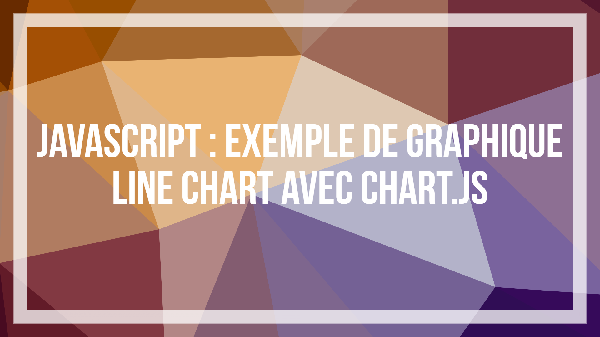 JavaScript : Exemple de graphique Line Chart avec Chart.js