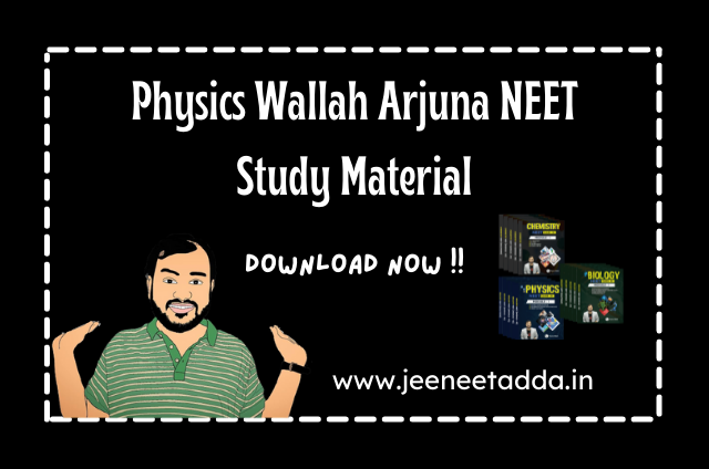 [PDF] Download Physics Wallah ARJUNA Batch NEET Study Material PDF And Complete Details About ...