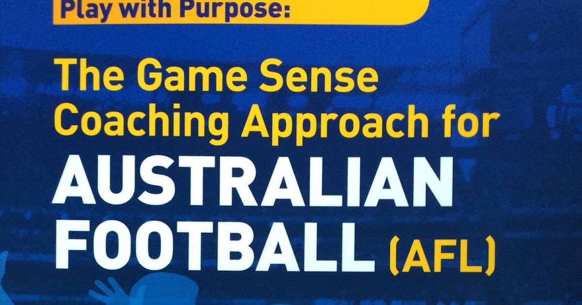 AFL / Aussie Rules Football Training: GAME SENSE COACHING APPROACH TO ...
