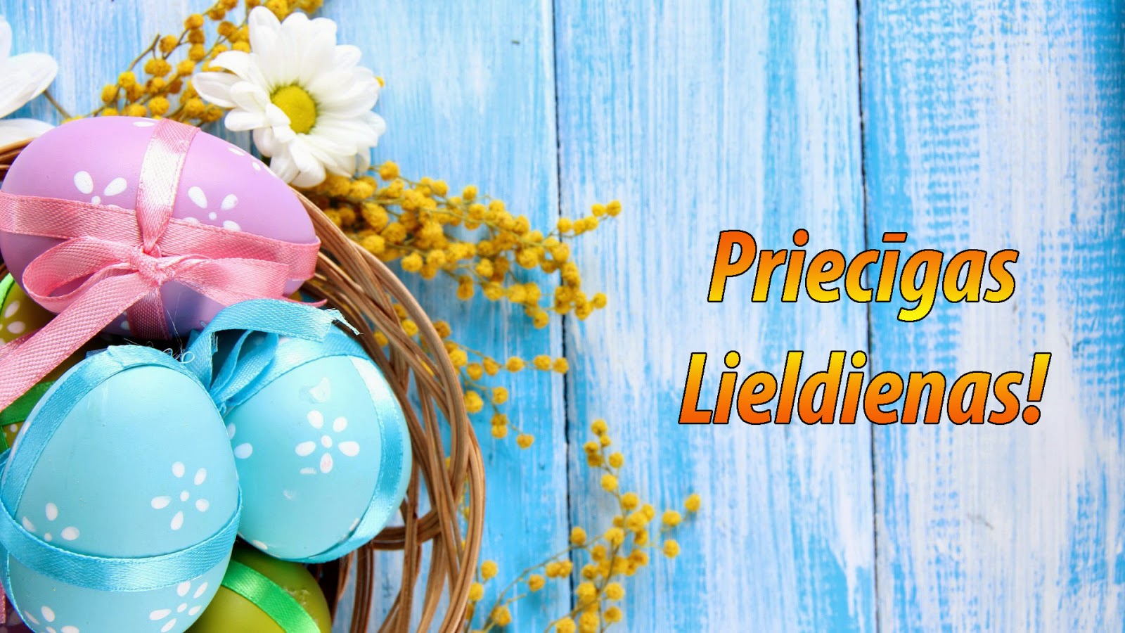 images: Priecīgas Lieldienas bildes