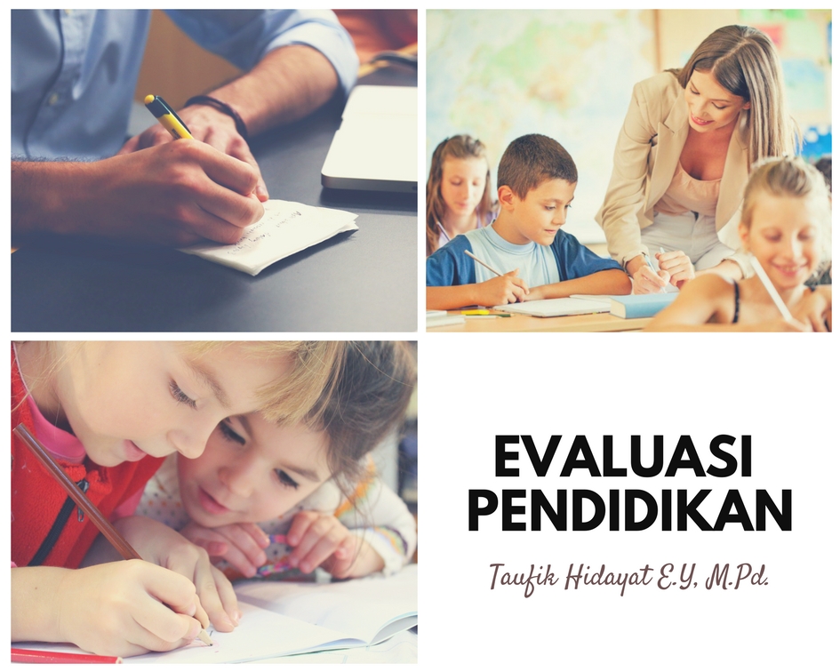 Materi Evaluasi Pendidikan ~ The Teacher