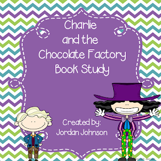 Charlie and the Chocolate Factory - Book Study - Team J's Classroom Fun