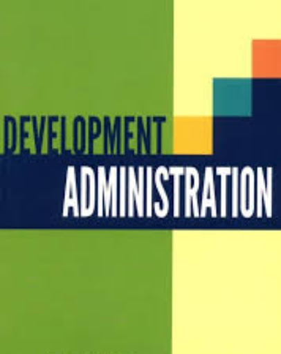 Development Administration | Features of development Administration