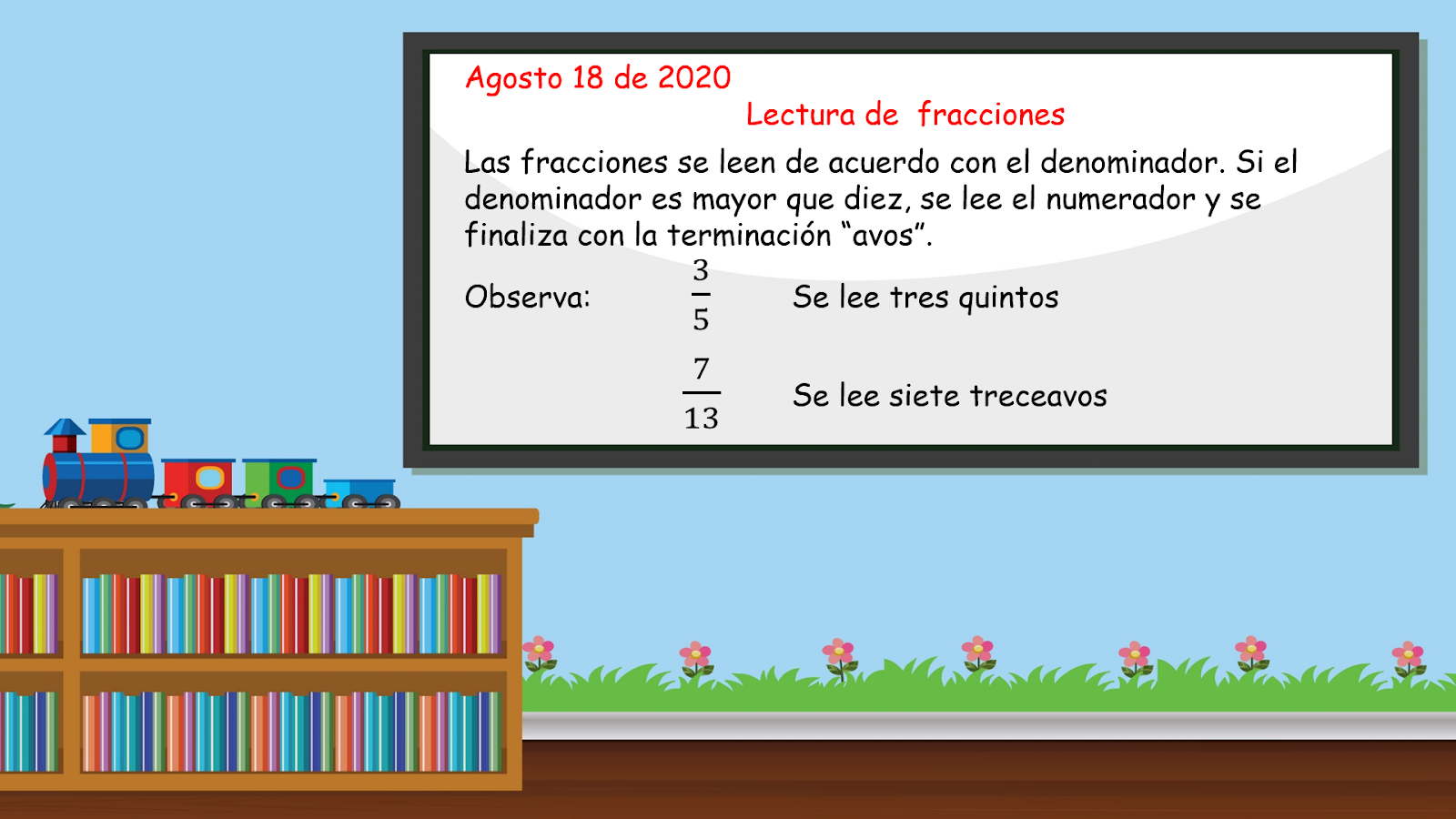 MATEMÁTICAS: LECTURA Y ESCRITURA DE FRACCIONES