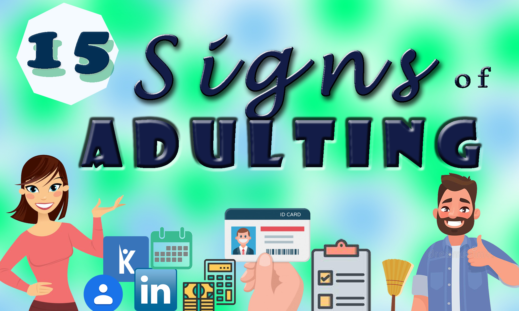 15 Signs of Adulting