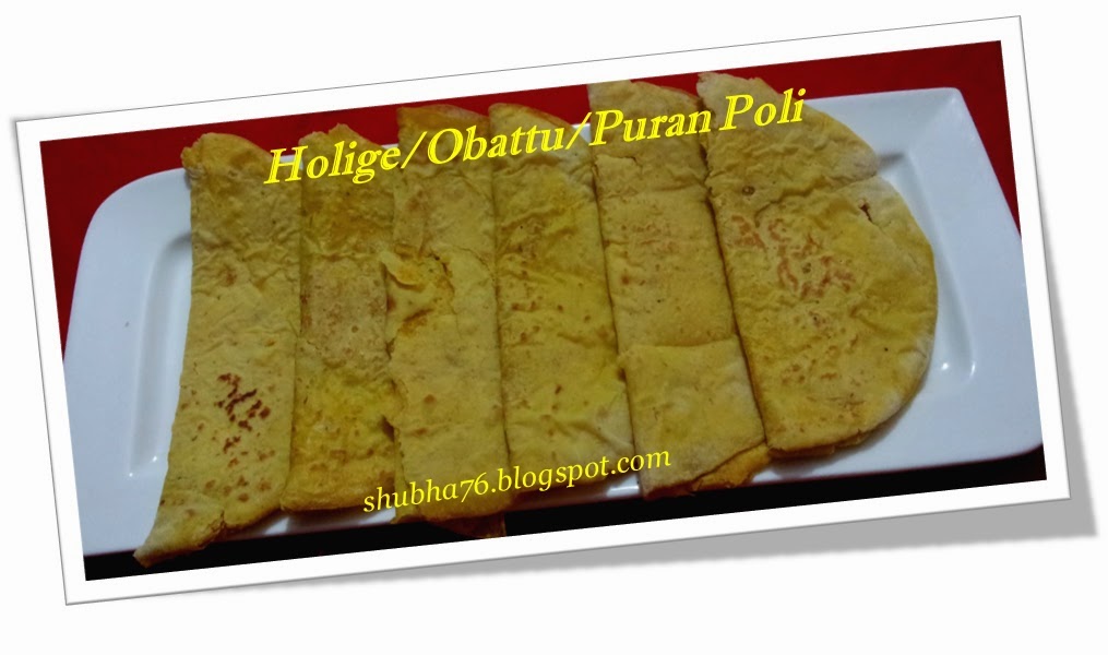 Food &Craft (shubha76.blogspot.com): Holige/Obattu.Puran Poli (Ugadi ...
