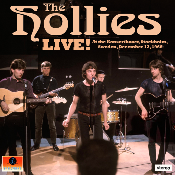 Albums That Should Exist: The Hollies - Live - Konserthuset, Stockholm ...