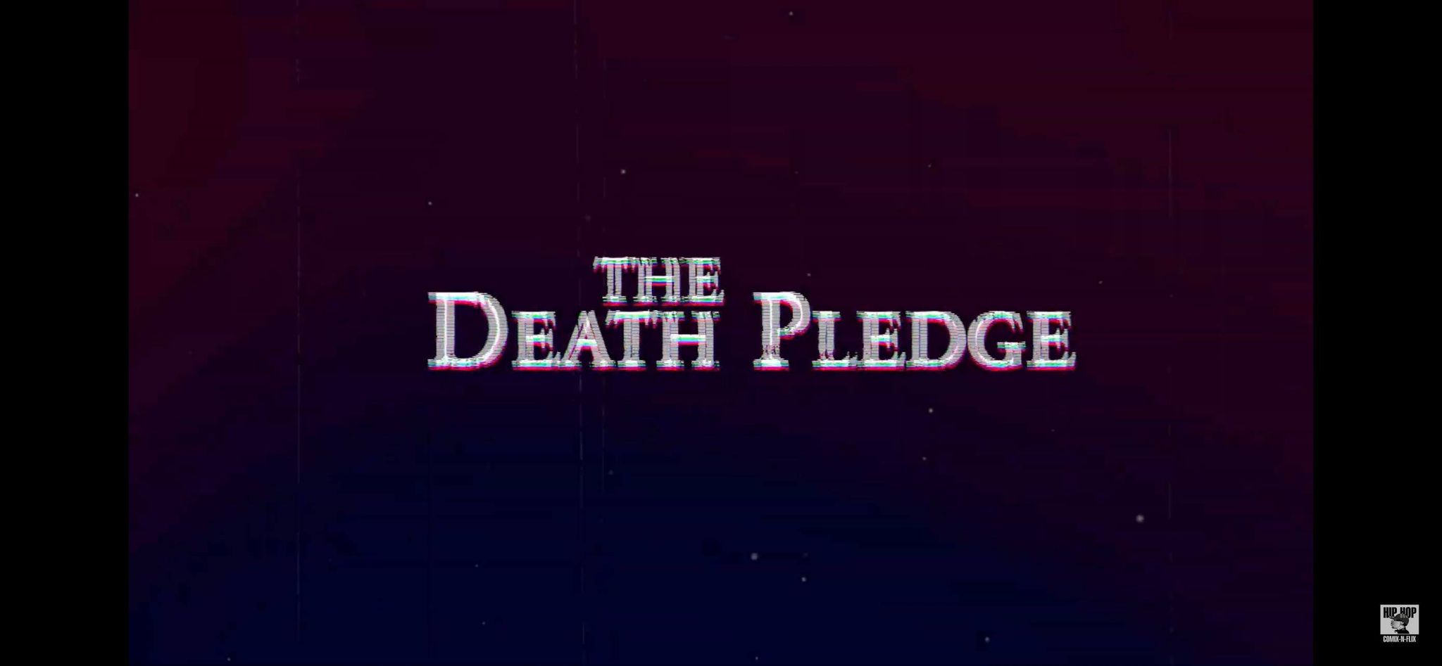 Demons of Celluloid : The Death Pledge