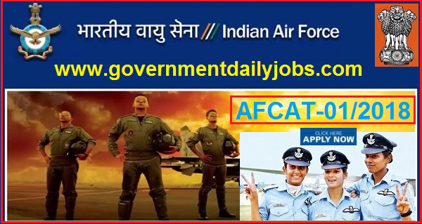 AFCAT 2018 NOTIFICATION APPLY ONLINE FOR COMMISSIONED OFFICER POSTS