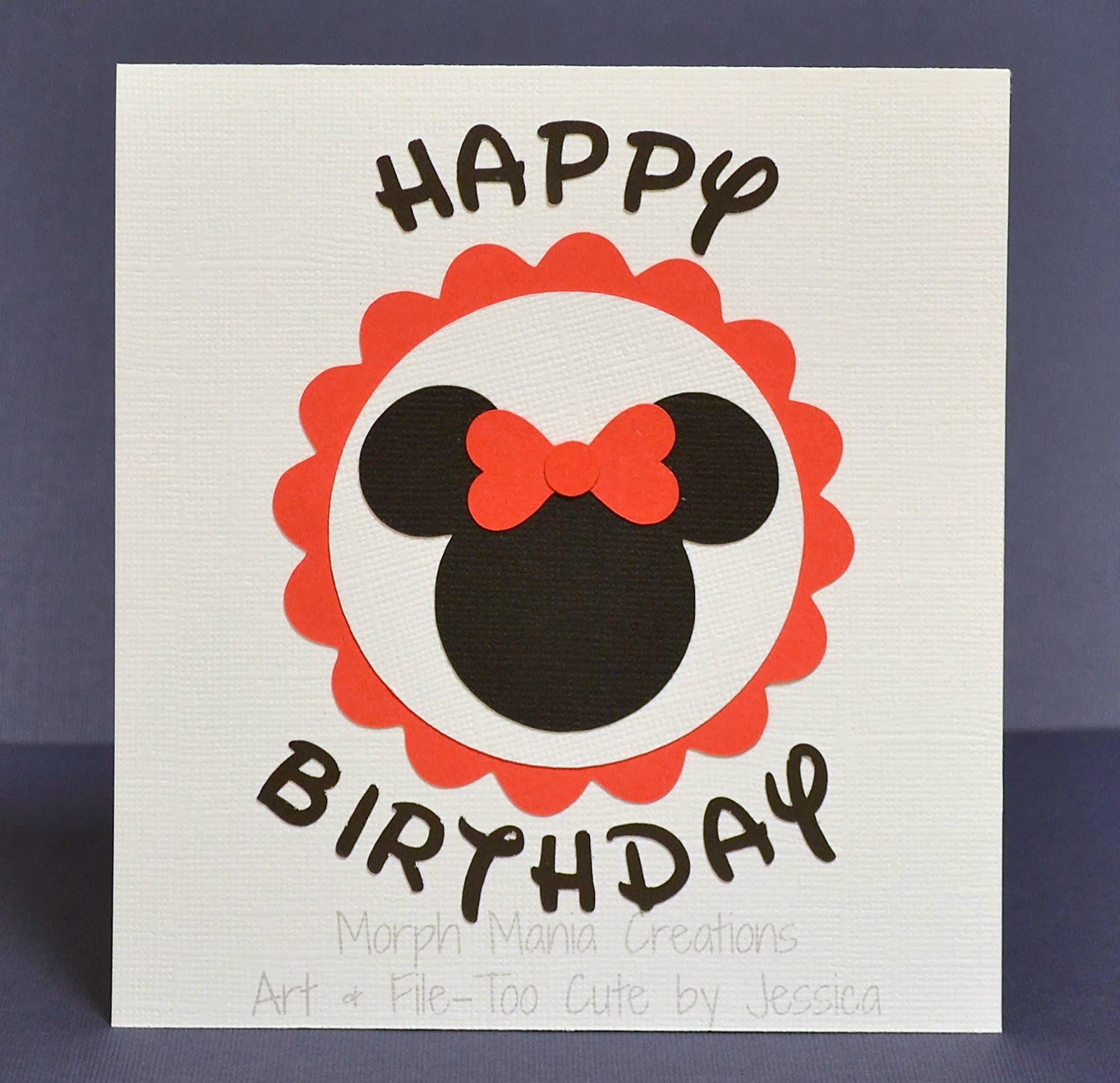Morph Mania Creations: Happy Birthday Minnie Mouse Card