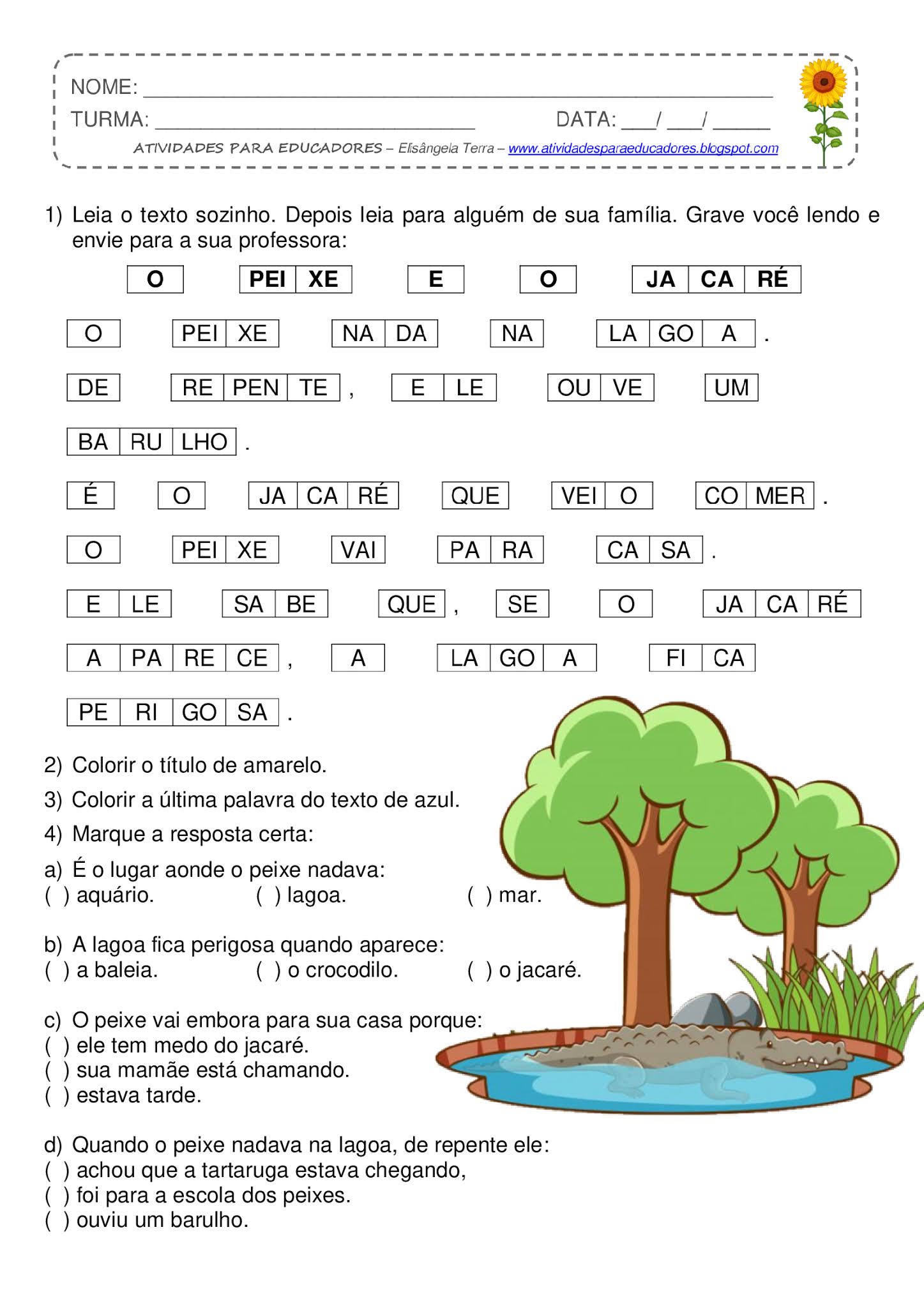 ATIVIDADES PARA EDUCADORES : Texto O PEIXE E O JACARÉ, de Elisângela Terra