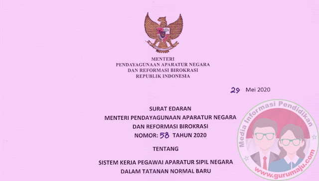Surat Edaran Menpan RB Nomor 58 Tahun 2020 Tentang Sistem Kerja ASN ... Surat Edaran Menpan RB Nomor 58 Tahun 2020 Tentang Sistem Kerja ASN ...