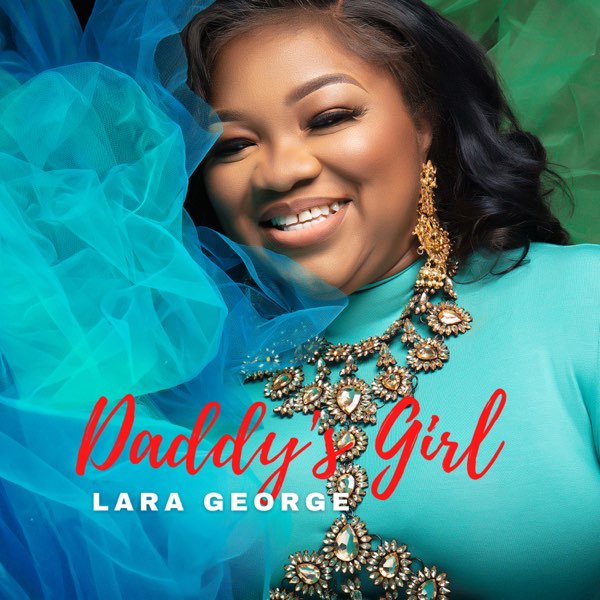 Album: Lara George – Daddy’s Girl