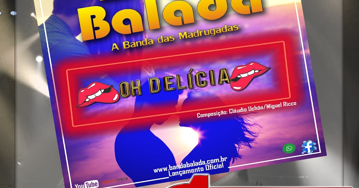 Ari Somente Bandas: Banda Balada - Oh Delícia