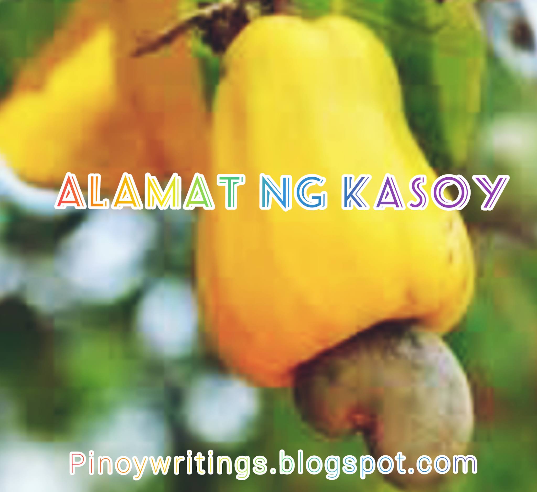 Buod Ng Alamat Ngbuto Ng Kasoy