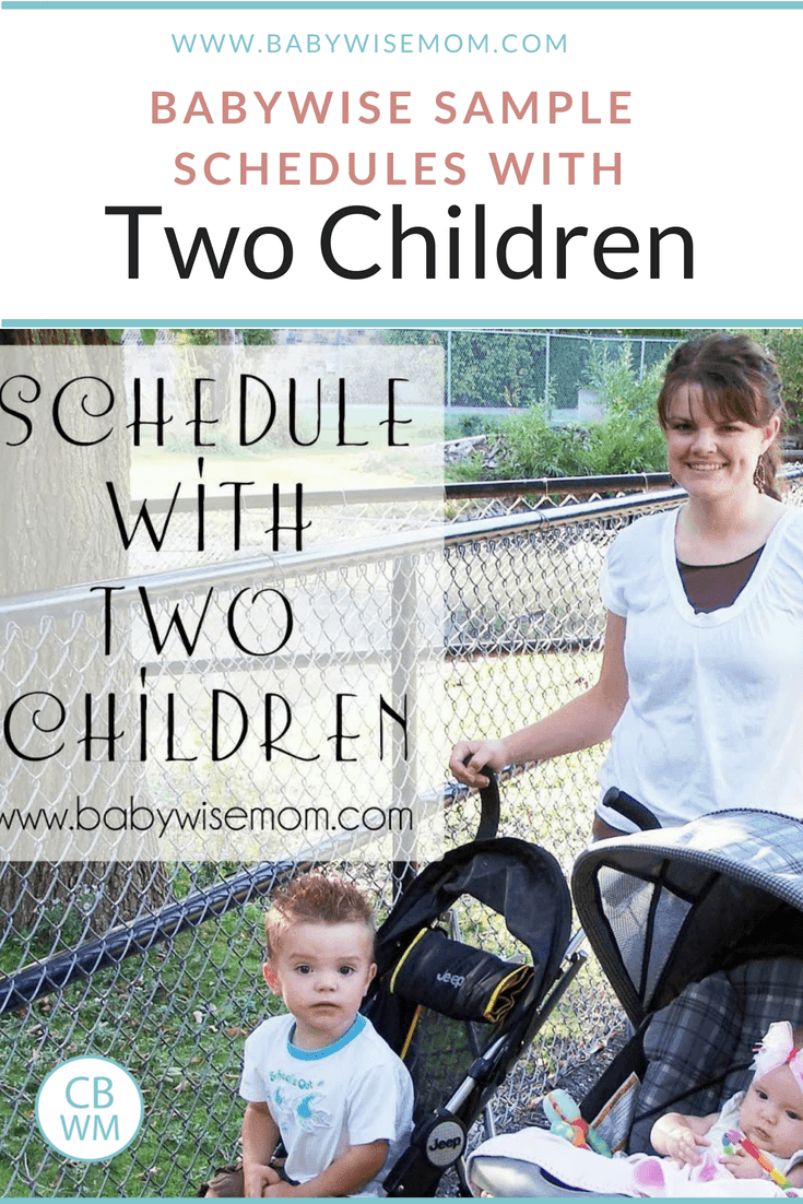 Babywise Schedule with Two Children - Babywise Mom