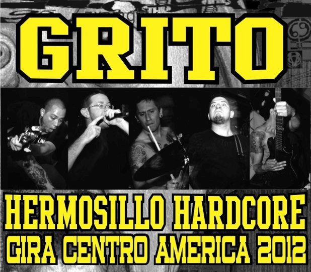 EXHUM | Oh Cielos!!: GRITO: HARDCORE DESDE HERMOSILLO