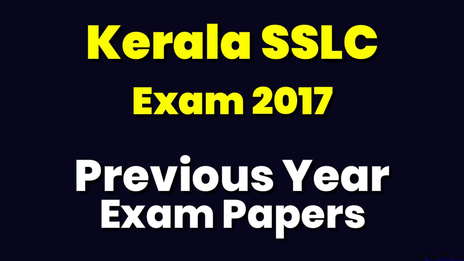 Kerala SSLC Exam 2017 Previous Question Paper Exam Paper Study kerala-sslc-exam-2017-previous-question-paper-exam-paper-study