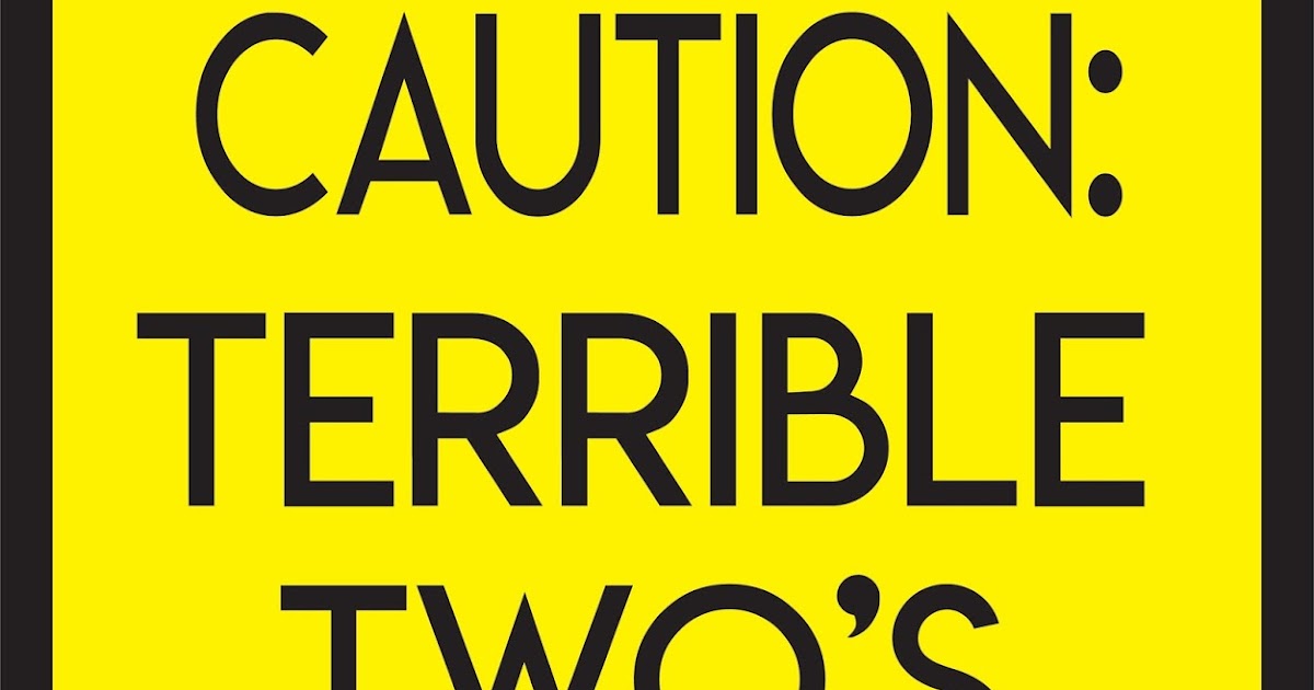 blog akiss.: Terrible Two's