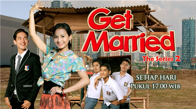 Ocean Blue: SINETRON: Get Married The Series 2 - Sinopsis Global & Video Klip Episode 1 ~ 63 ...