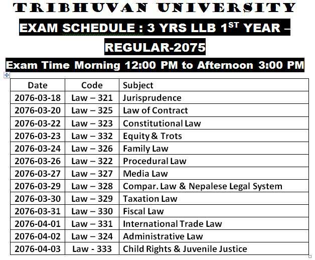 LLB Exam Schedule 2076 -3 YRS LLB 1ST Year REGULAR 2075 Exam