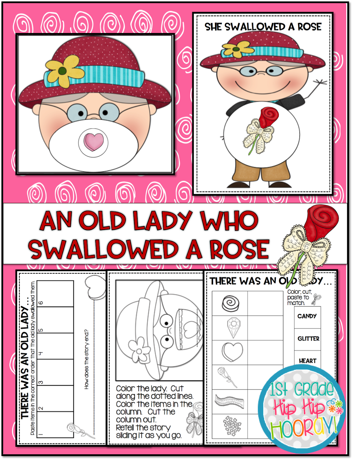 1st Grade Hip Hip Hooray!: Old Lady Who Swallowed a Rose