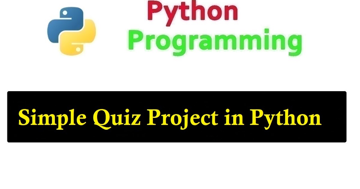 Simple Quiz Project in Python