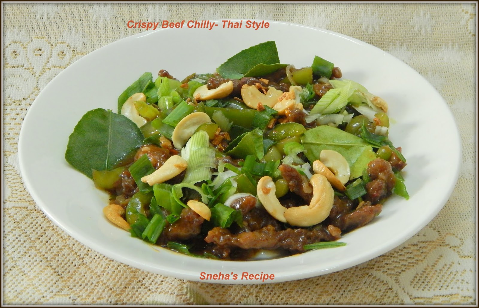 Crispy Beef Chilly- Thai Style - Sneha's Recipe