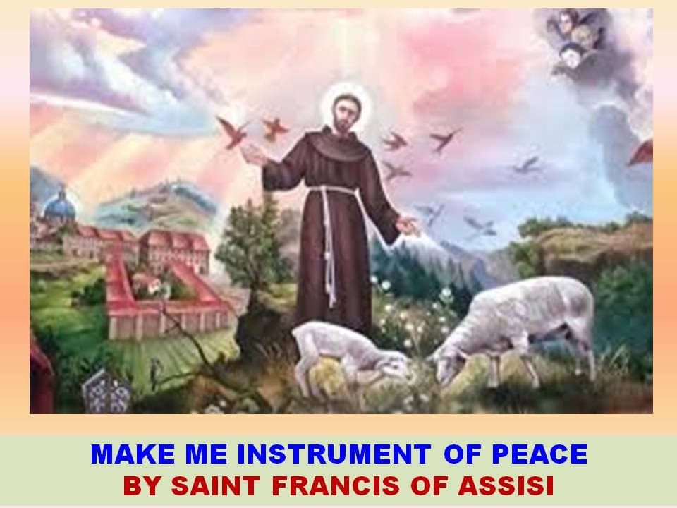 Catholic saints and prayers: Prayer by saints -Make Me an Instrument of ...