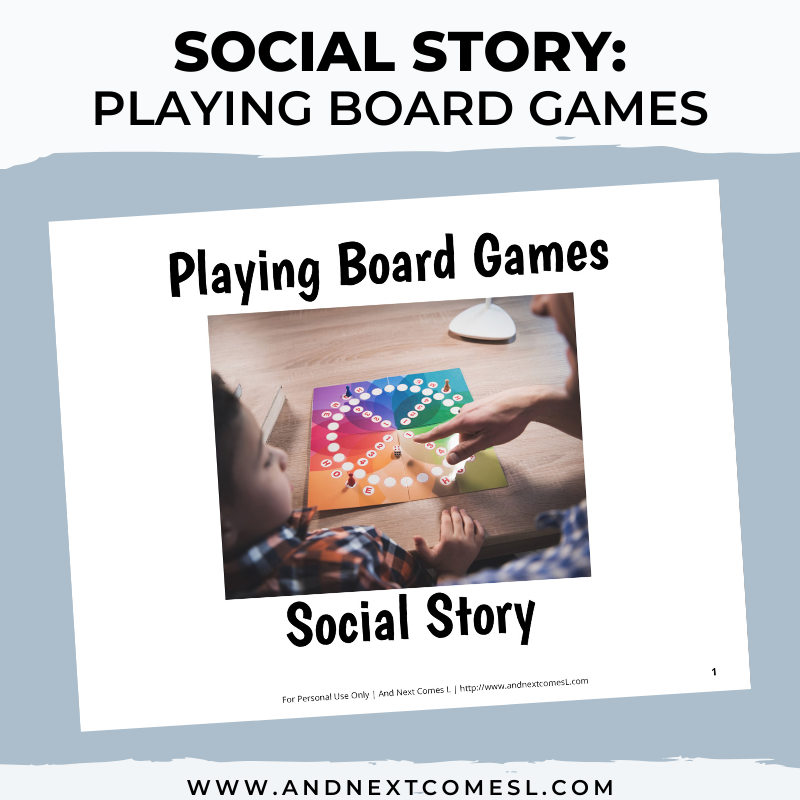 Playing Board Games Social Story | And Next Comes L - Hyperlexia Resources