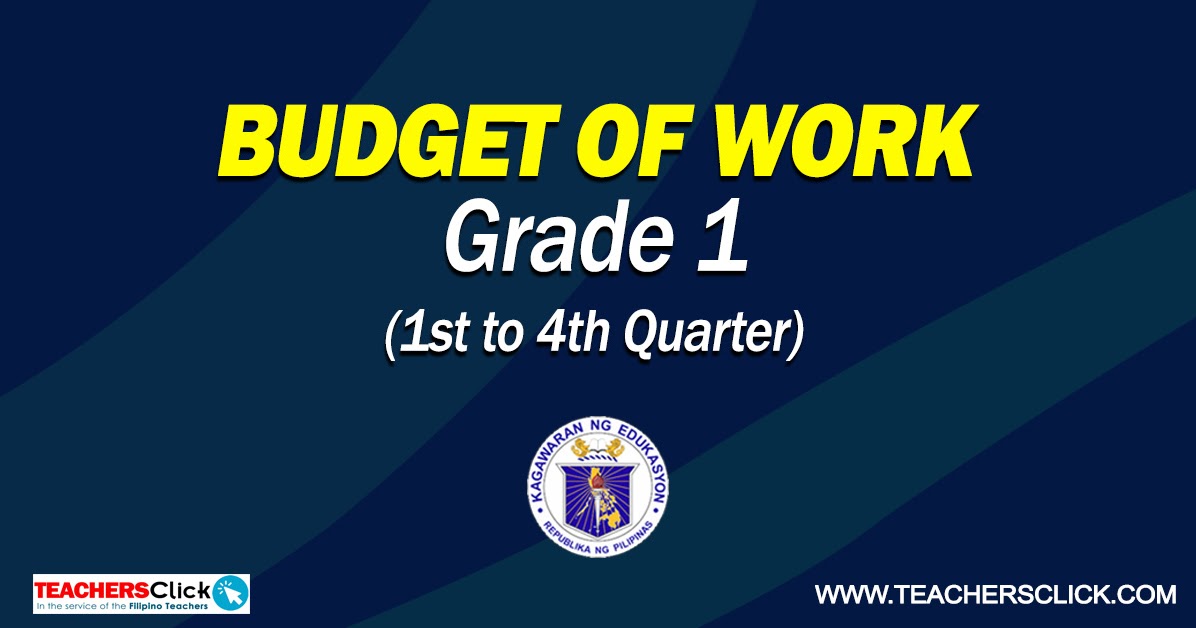 Budget of Work (BOW) for Grade 1 - Teachers Click Budget of Work (BOW) for Grade 1 - Teachers Click