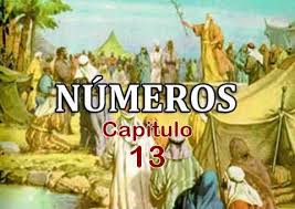 Números 13 – 14:12