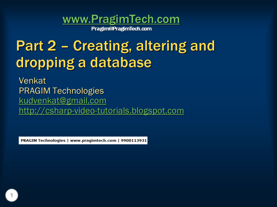 Sql Server Net And C Video Tutorial Part 2 Creating Altering And Dropping A Database