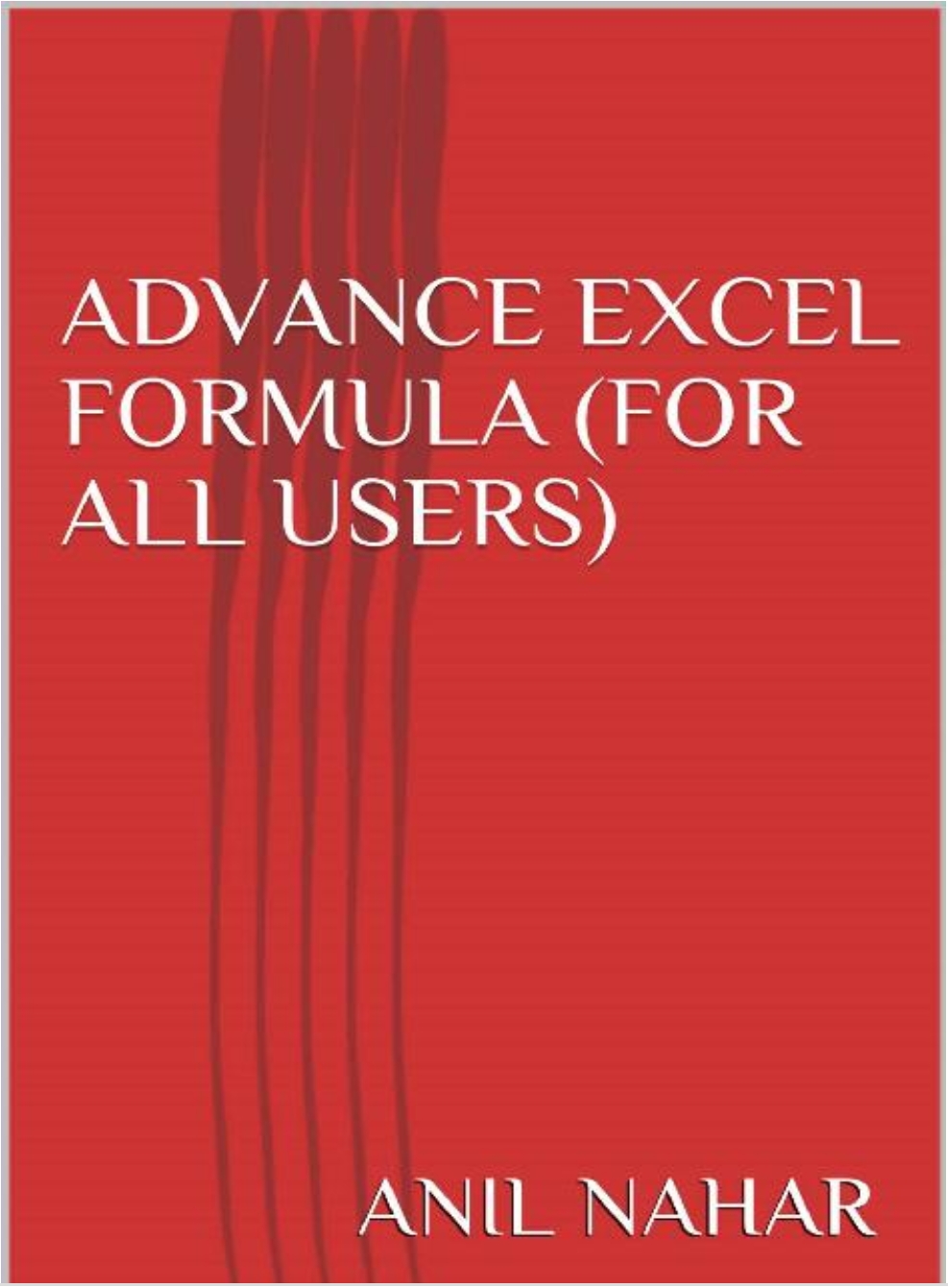 Free Ebook Advance Excel Formula For All Users Ready To Use free-ebook-advance-excel-formula-for-all-users-ready-to-use