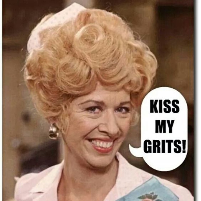 Kiss My Grits