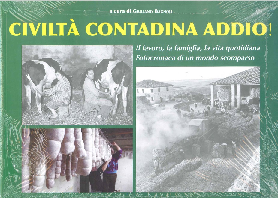 Infoedicola: in uscita - LIBRO CIVILTA' CONTADINA ADDIO!