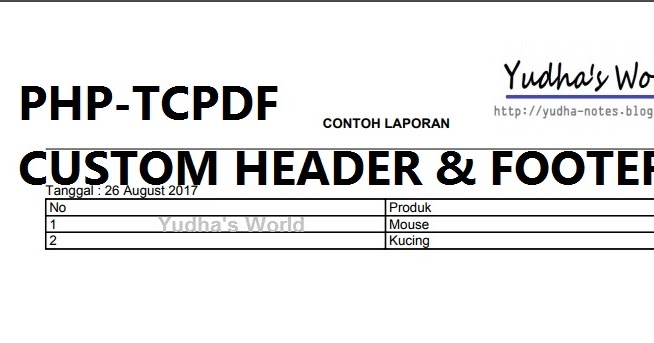 Php Tcpdf Custom Header Dan Footer ~ Yudhas World